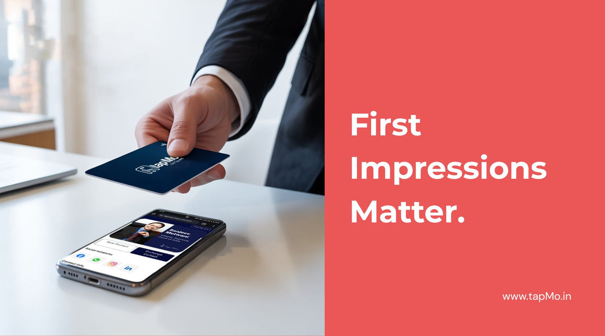 Make a Smart First Impression with TapMo NFC Cards – TapMo India Pvt. Ltd.