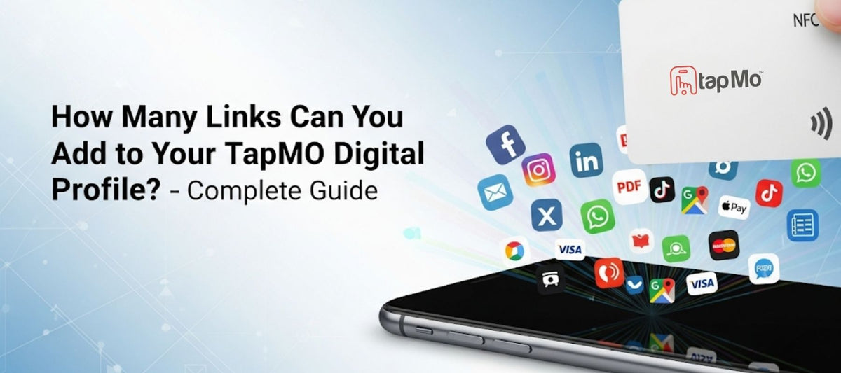 How Many Links Can Be Added in TapMo Digital Profile? – TapMo India Pvt ...